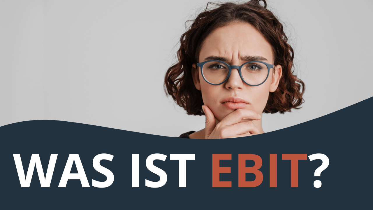 Ebit ⇒ Betriebsergebnis Einfach Erklärt Freefinance